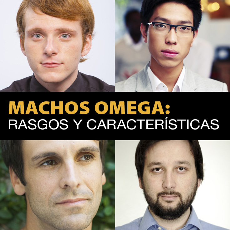 Machos omega: características y rasgos - Métodos Para Ligar