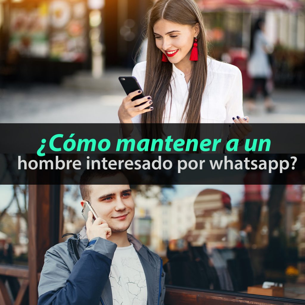 12 trucos probados para mantener a un hombre interesado por whatsapp ...