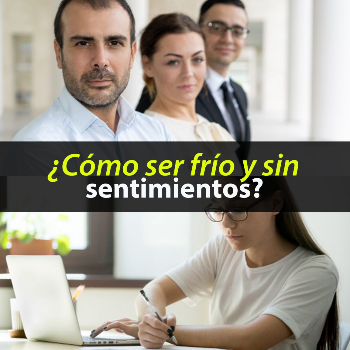 5 formas de ser frío y sin sentimientos - Métodos Para Ligar